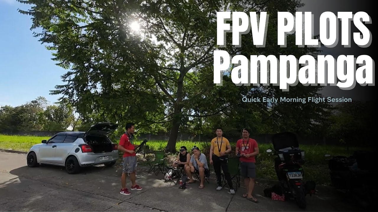 Early Morning Flight Session - FPV Pilots Pampanga - YouTube