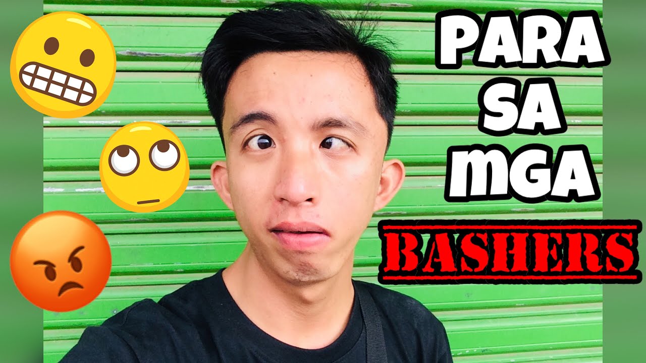PARA SA MGA BASHERS KO | Joseph Anggot - YouTube