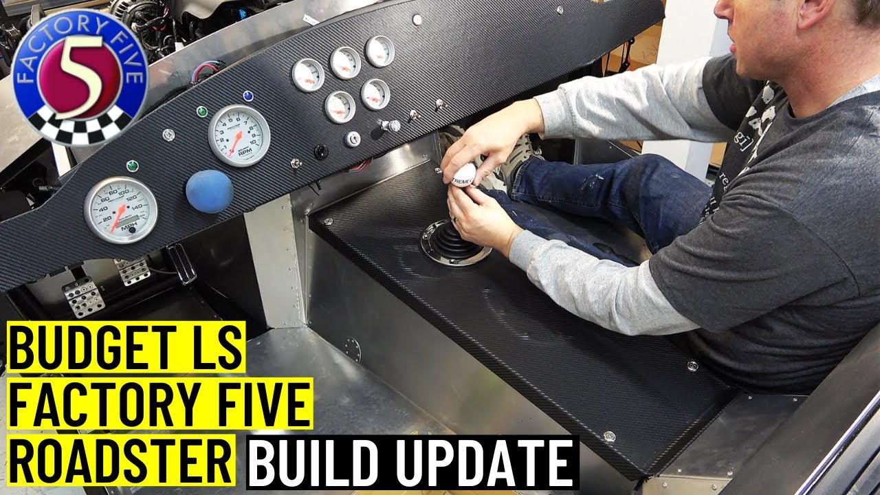 Budget LS Factory Five Cobra | Build Update 53 - YouTube