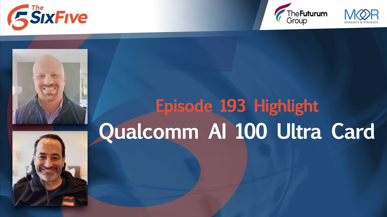 Qualcomm AI 100 Ultra Card - Episode 193 - Six Five - YouTube