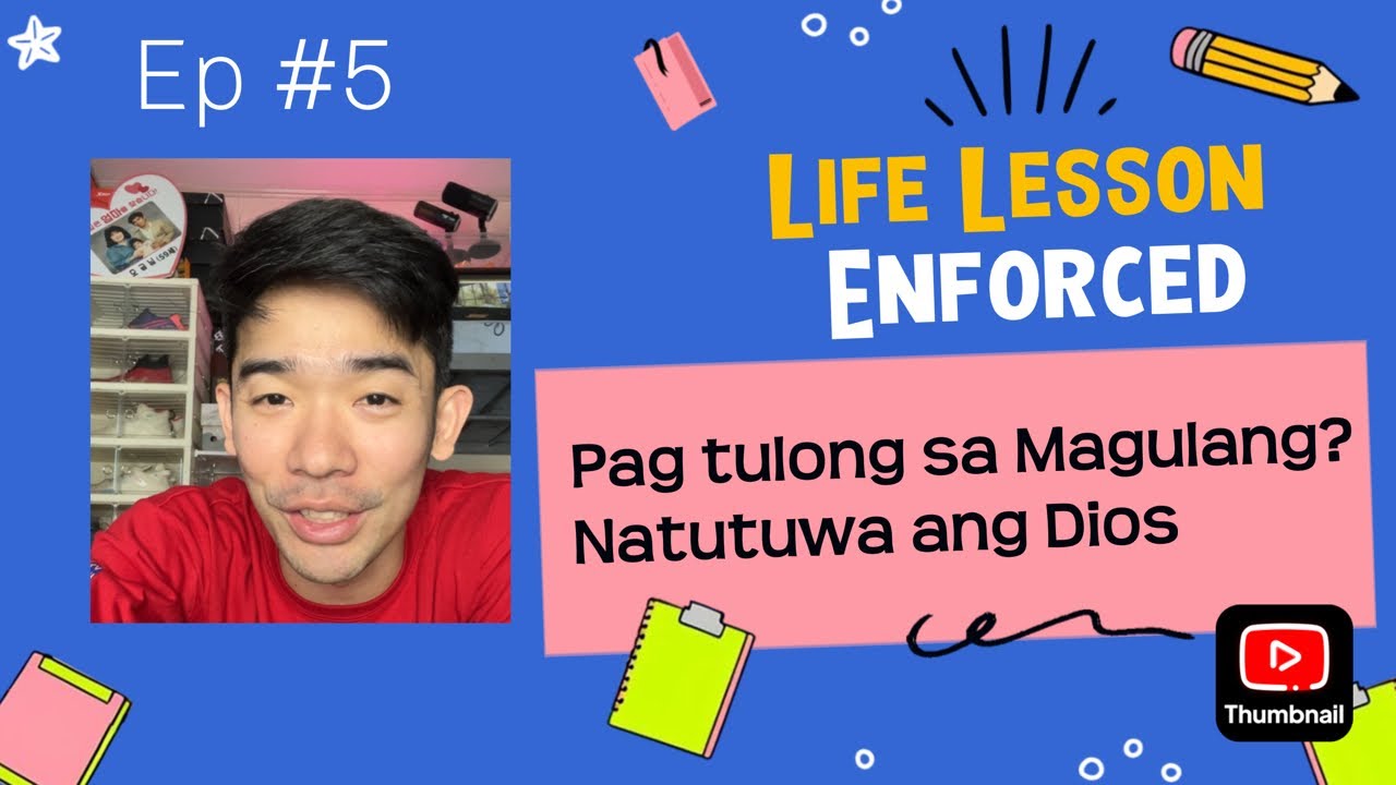 LLE#5 Pagtulong sa Magulang? Natutuwa si Lord (mini update din kay ...
