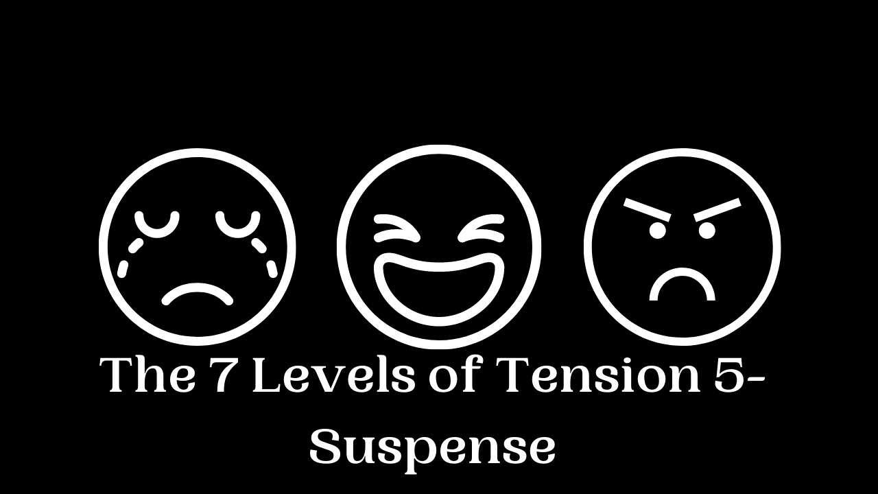 The 7 Levels of Tension 5- Suspense - YouTube