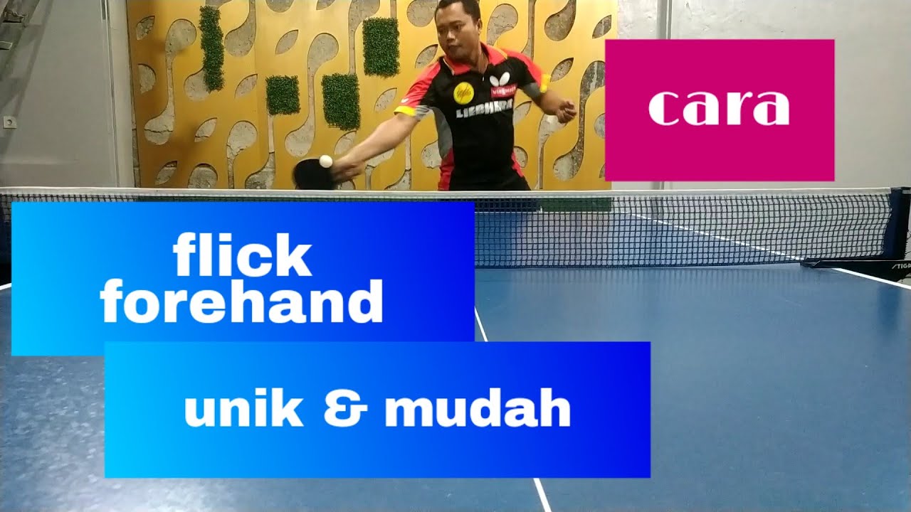 Cara FLICK Forehand tenis meja - YouTube