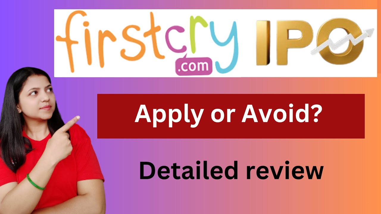 FirstCry IPO Review | FirstCry IPO apply or not | FirstCry IPO - YouTube