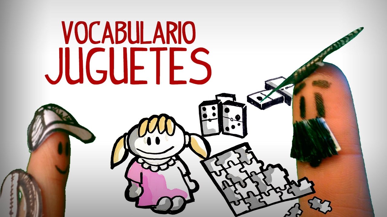Toys In Spanish Learning Spanish Vocabulary Youtube