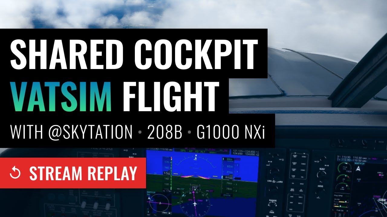 VATSIM Shared Cockpit Full Flight with @bubbuildsstuff / KBOS to KTEB / 208B Grand Caravan ...