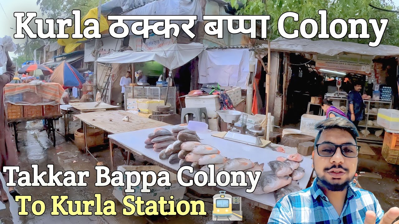 Kurla Station // Thakkar Bappa Colony To Kurla Station 🚉 // Mumbai ...