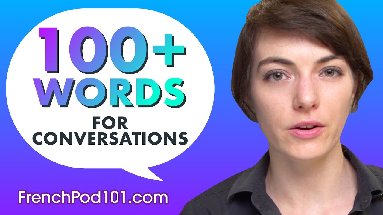 Learn Over 100 French Words For Daily Conversation YouTube learn-over-100-french-words-for-daily-conversation-youtube
