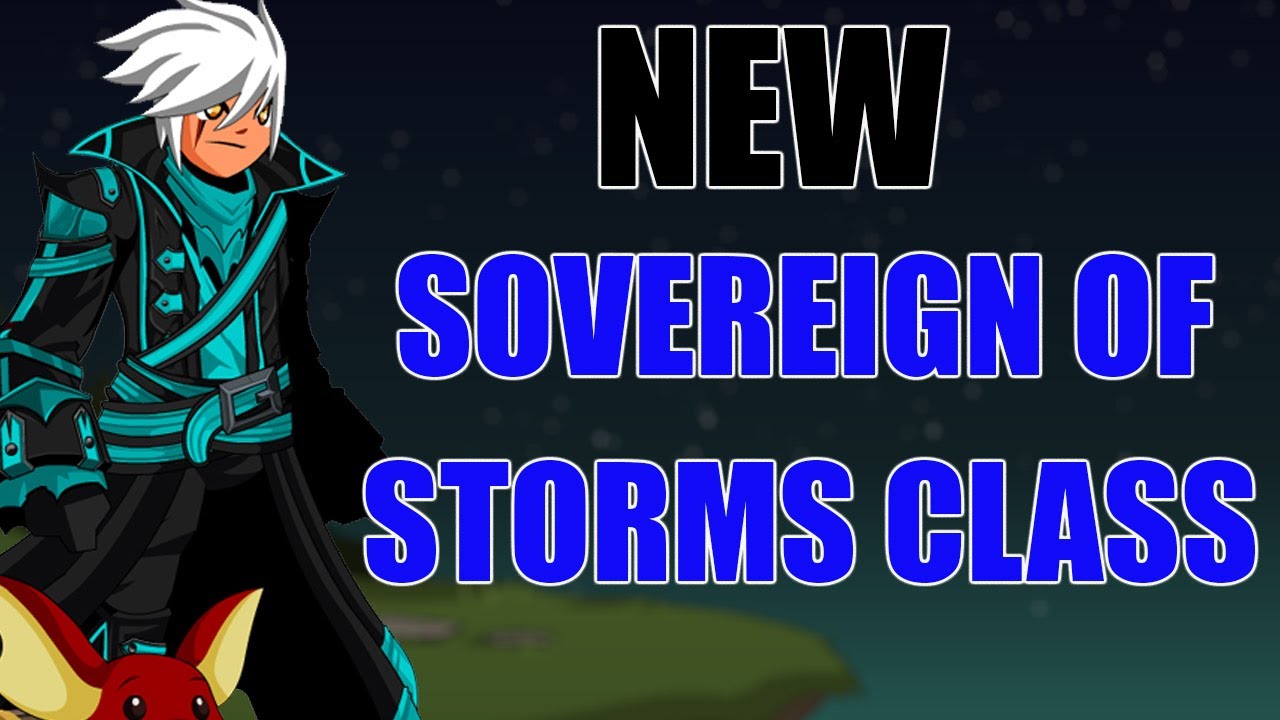 AQW New Sovereign of Storms Class! + How To Get It (Pre Requirements) | Darkblood StormKing ...