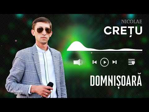 Nicolae Crețu - DOMNIȘOARĂ
