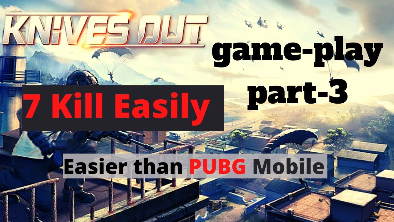 7 Kill in Knives Out Battle Royale Gameplay part 3. #TheLotus - YouTube