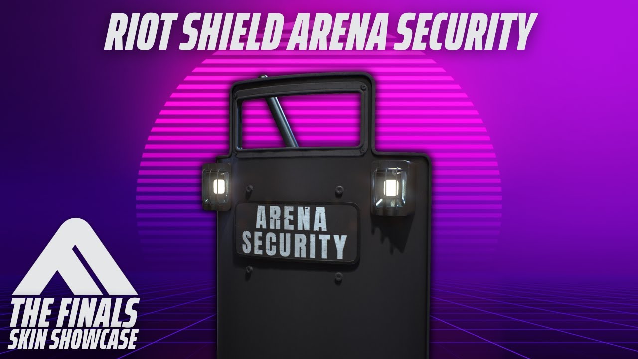 RIOT SHIELD ARENA SECURITY Skin Review | The Finals Vaiiya Arena Guard ...