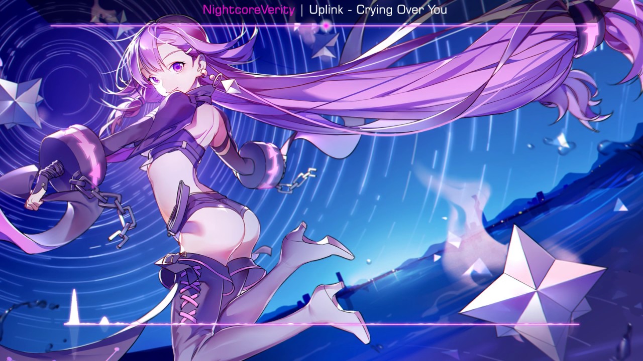 Nightcore | Uplink - Crying Over You - YouTube