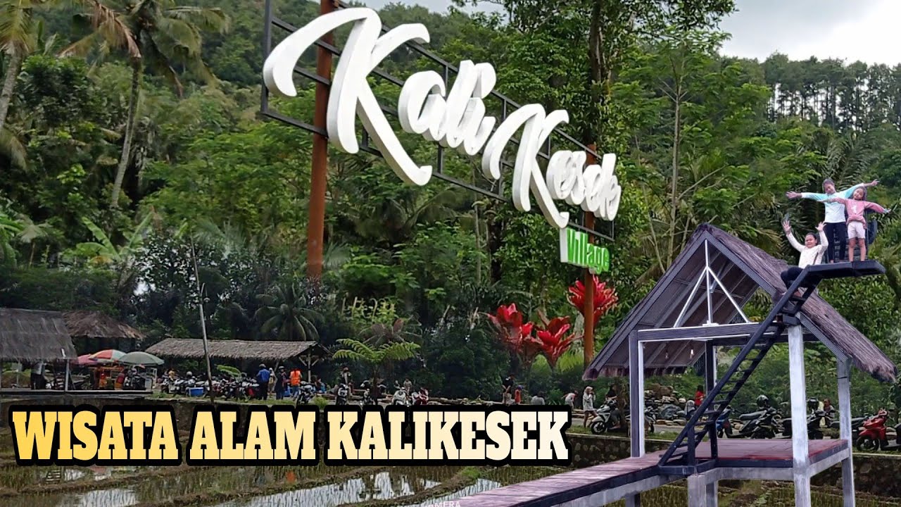 Wisata Alam Kalikesek@CatatanWisataIman - YouTube