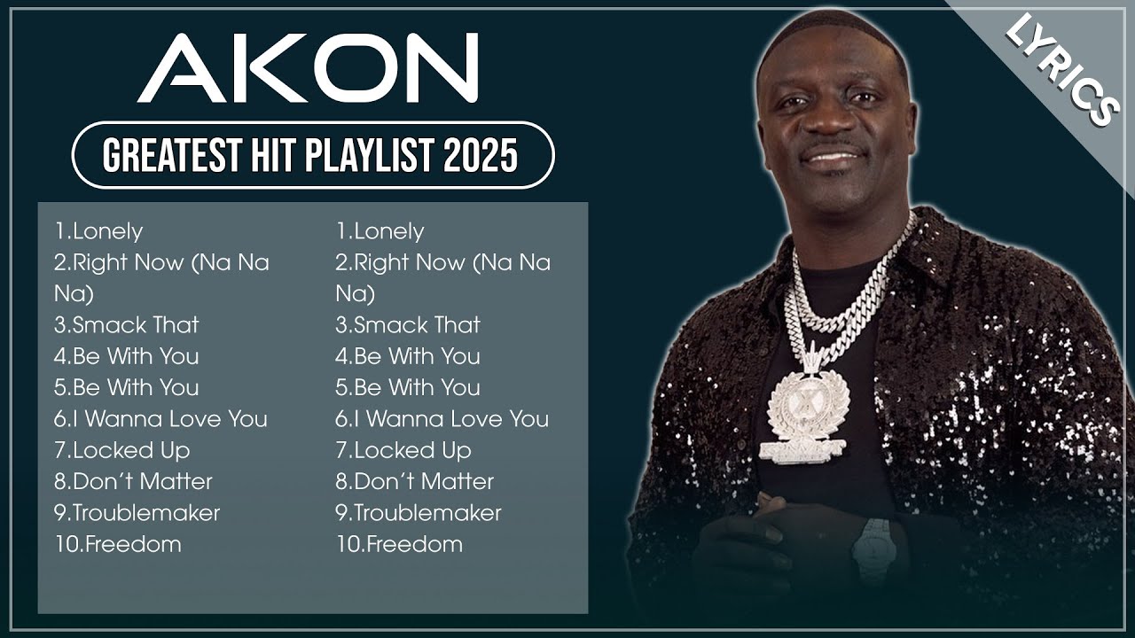 AKON 2024 MIX ~ Top 20 AKON Best Songs ~ Greatest Hits Full Album - YouTube