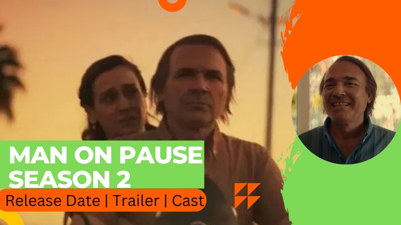 Man on Pause season 2 Release Date | Trailer | Cast | Expectation ...