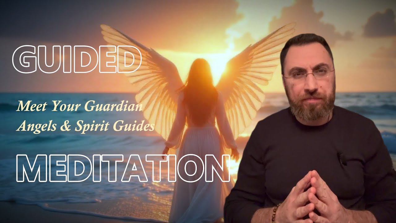 Meet Your Guardian Angels & Receive Divine Messages – Guided Meditation ...