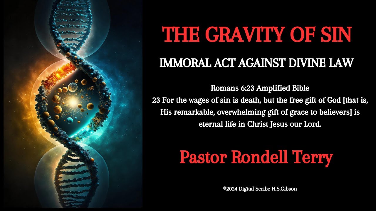 The Gravity of Sin Pastor Rondell Terry - YouTube