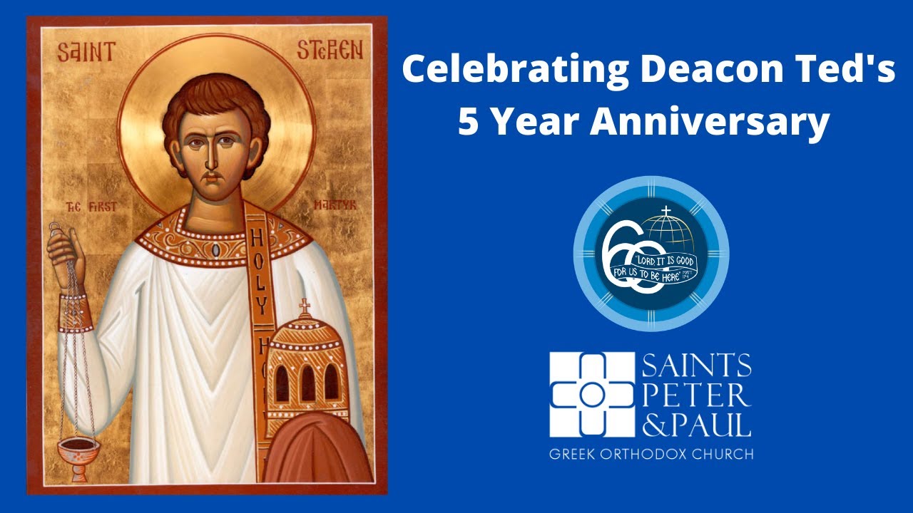 Celebrating Deacon Ted's 5th Anniversary to the Holy Diaconate - YouTube