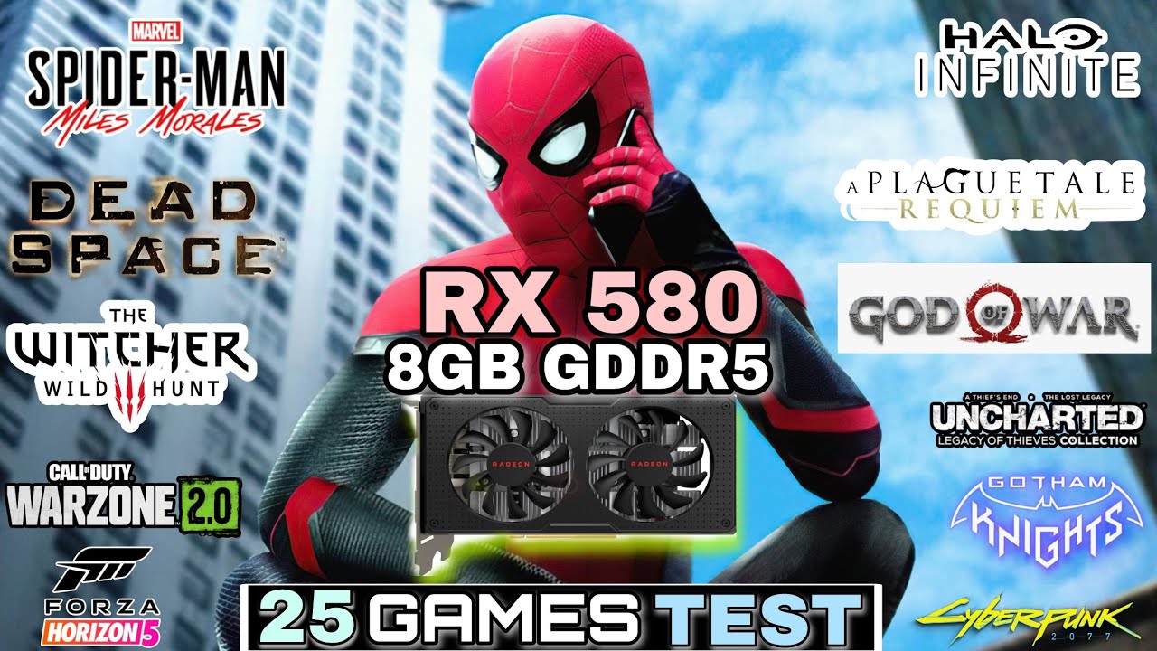 RX 580 In Early 2023 | 25 Games Tested | AMD RX 580 In 2023 ! - YouTube