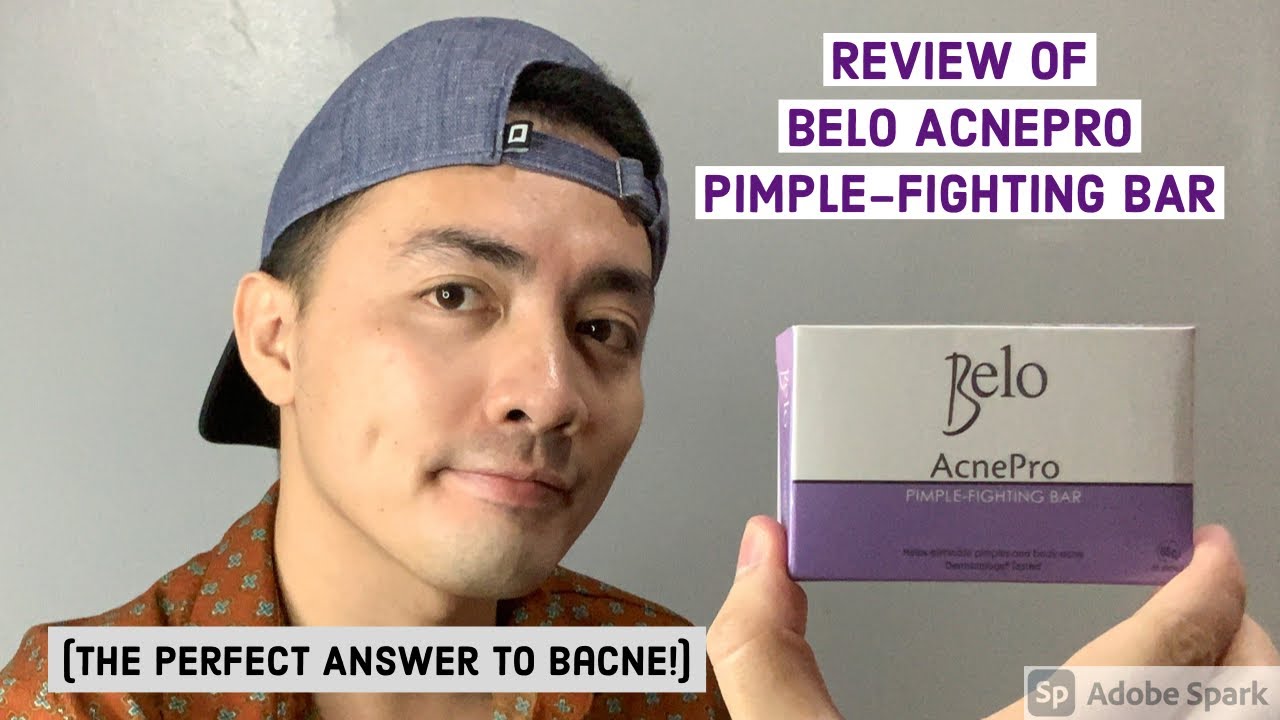 Review of BELO ACNEPRO PIMPLE-FIGHTING BAR (The Perfect Answer to Bacne ...
