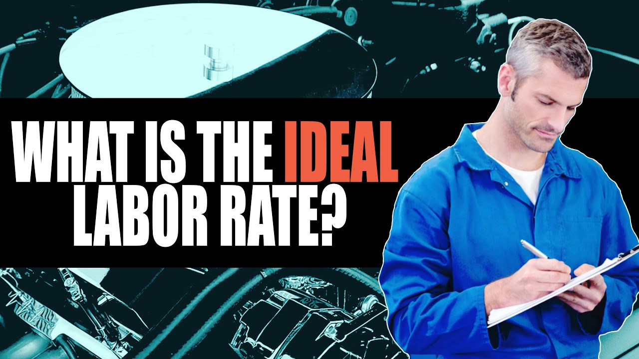 What is the Ideal Labor Rate? (Service Drive Revolution) - YouTube