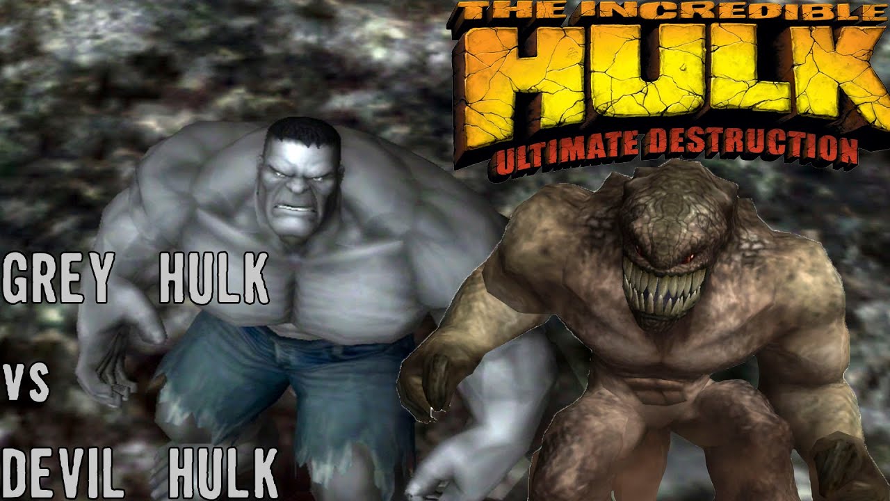 The Incredible Hulk: Ultimate Destruction [XBOX] - Grey Hulk vs Devil Hulk - YouTube