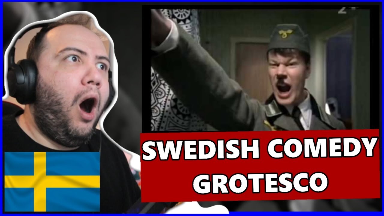 Grotesco: I NEED HELP UNDERSTANDING SWEDISH COMEDY 🇸🇪 Johan Glans som ...