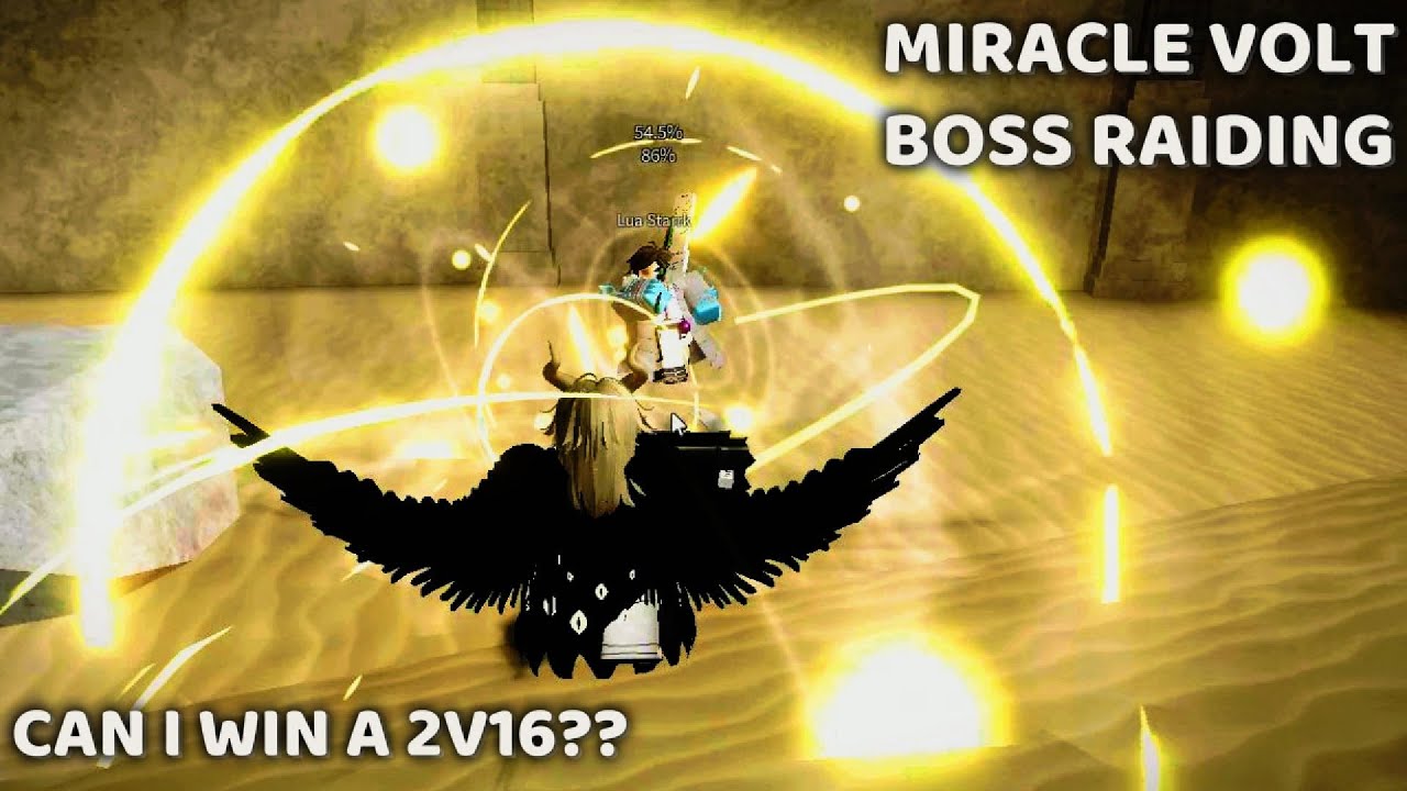 2V16 BOSS RAIDING WITH MIRACLE VOLT (GLADS) | TYPE SOUL - YouTube
