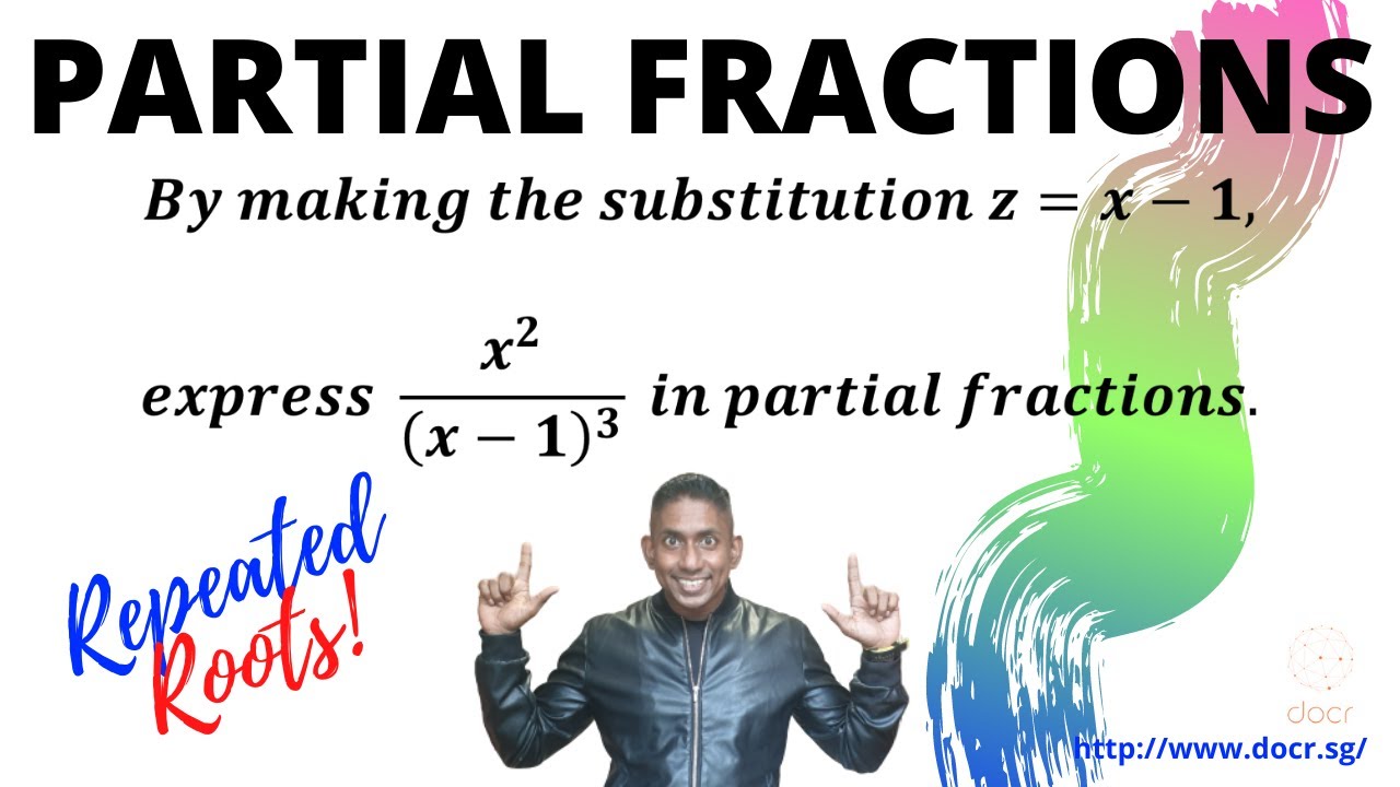 Partial Fractions With Repeated Roots YouTube Partial Fractions With Repeated Roots YouTube