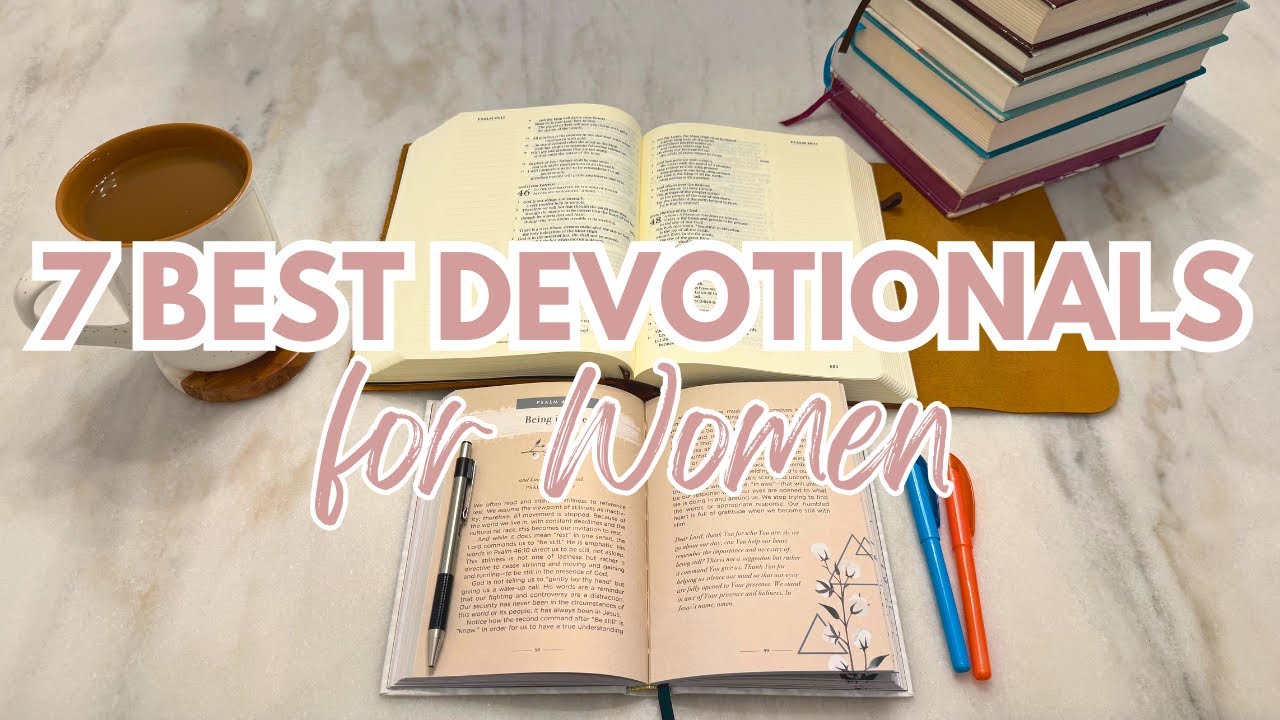 7 BEST CHRISTIAN DEVOTIONALS FOR WOMEN - YouTube