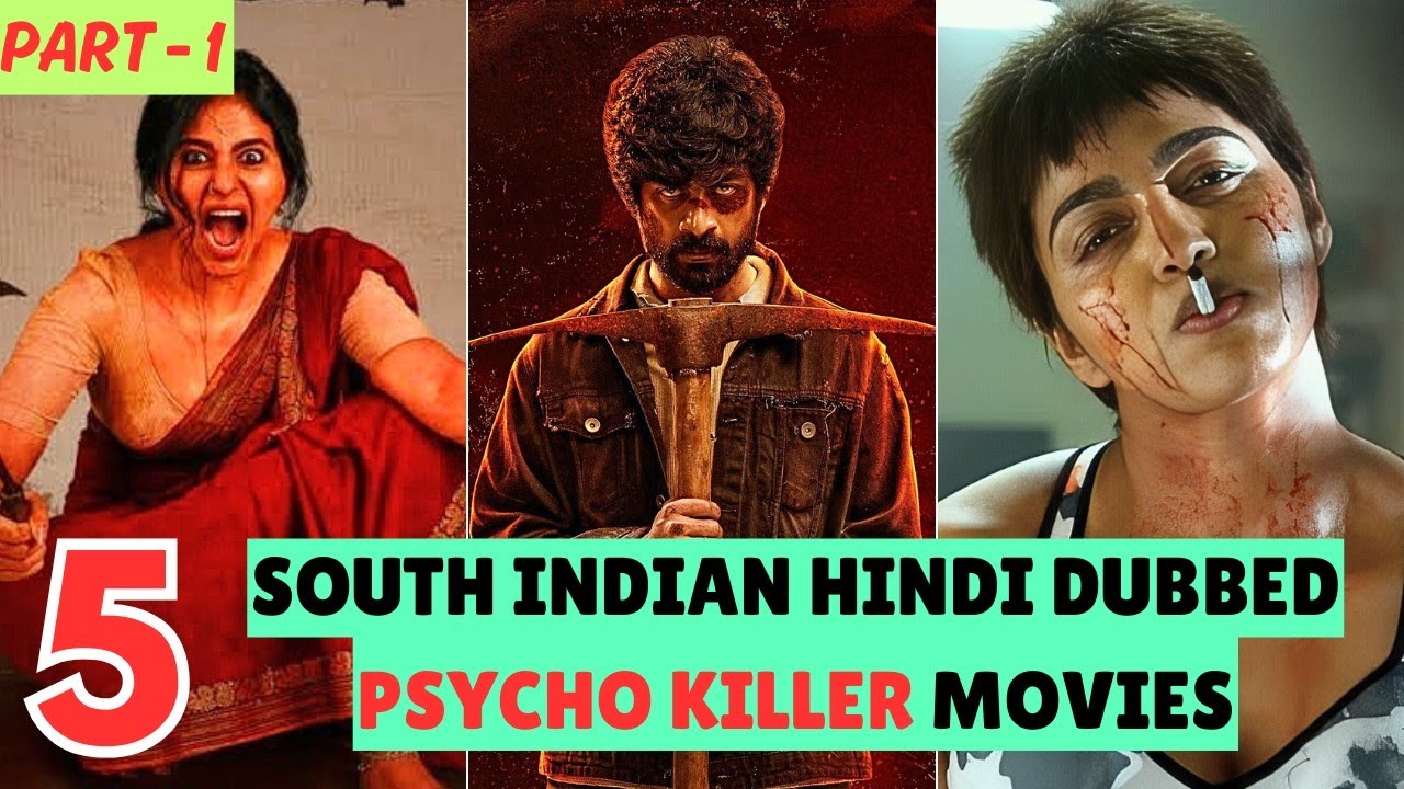5 South Indian Hindi Dubbed Psycho Killer Movies Jo Aapko Hila Dengi ...