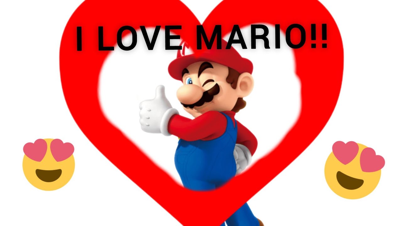 I LOVE MARIO!! - YouTube