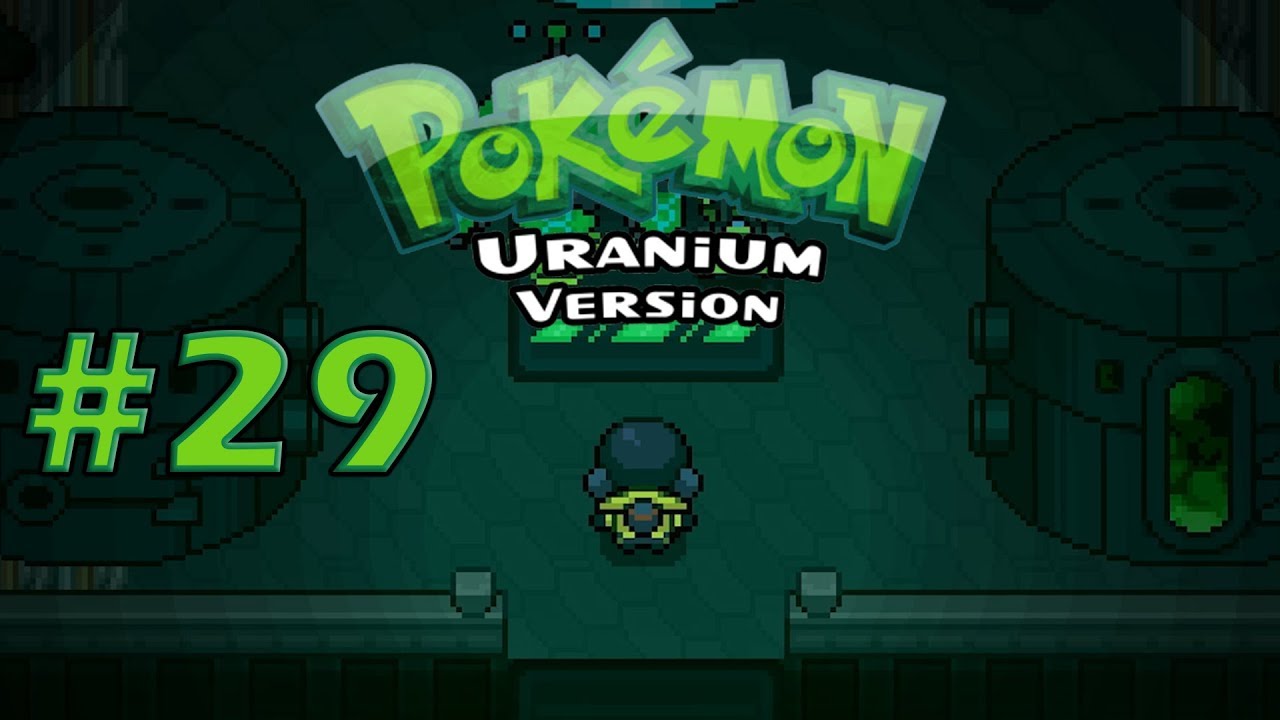 Pokémon Uranium #29 | ¡Luchamos contra Curie! - YouTube