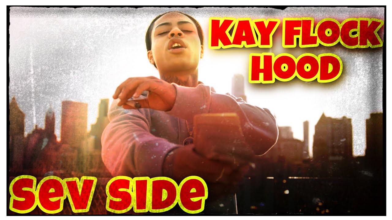 Kay flock hood Bronx nyc sev side - YouTube