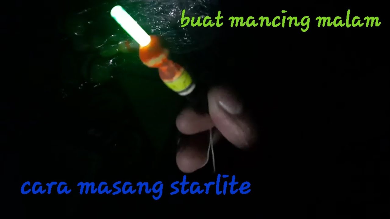 cara memasang starlite pelampung pancing || starlight/starlite/starlet ...