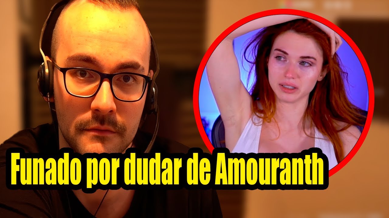 Xokas funado por dudar de Amouranth - YouTube