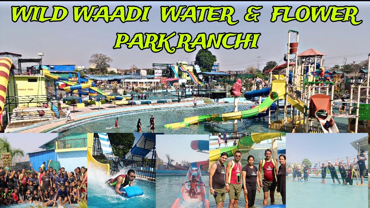 Wild Waadi Water & Flower Park Ranchi Vlog @maheshkarmkar - YouTube
