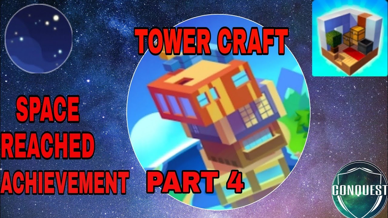 [Tower Craft] Achievement unlocked space reached - YouTube