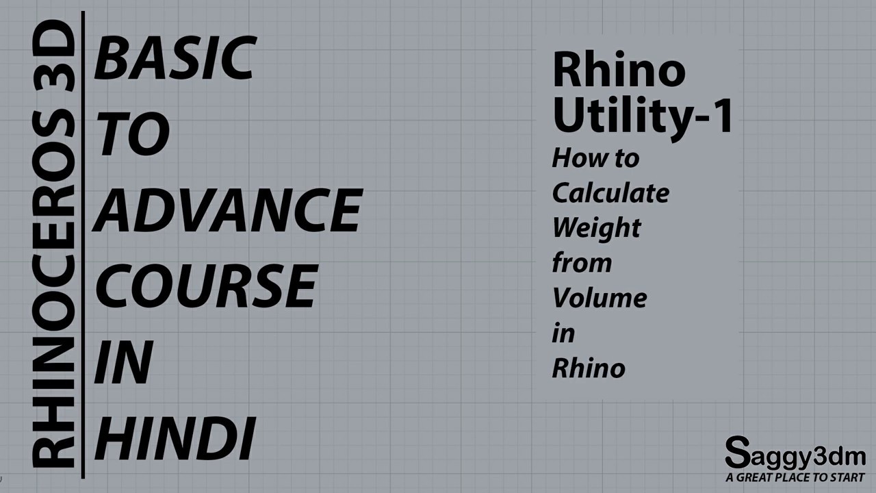 Rhino Basics In Hindi Utility 1 How To Convert Volume Into Weight with Calculation Tool rhino-basics-in-hindi-utility-1-how-to-convert-volume-into-weight-with-calculation-tool