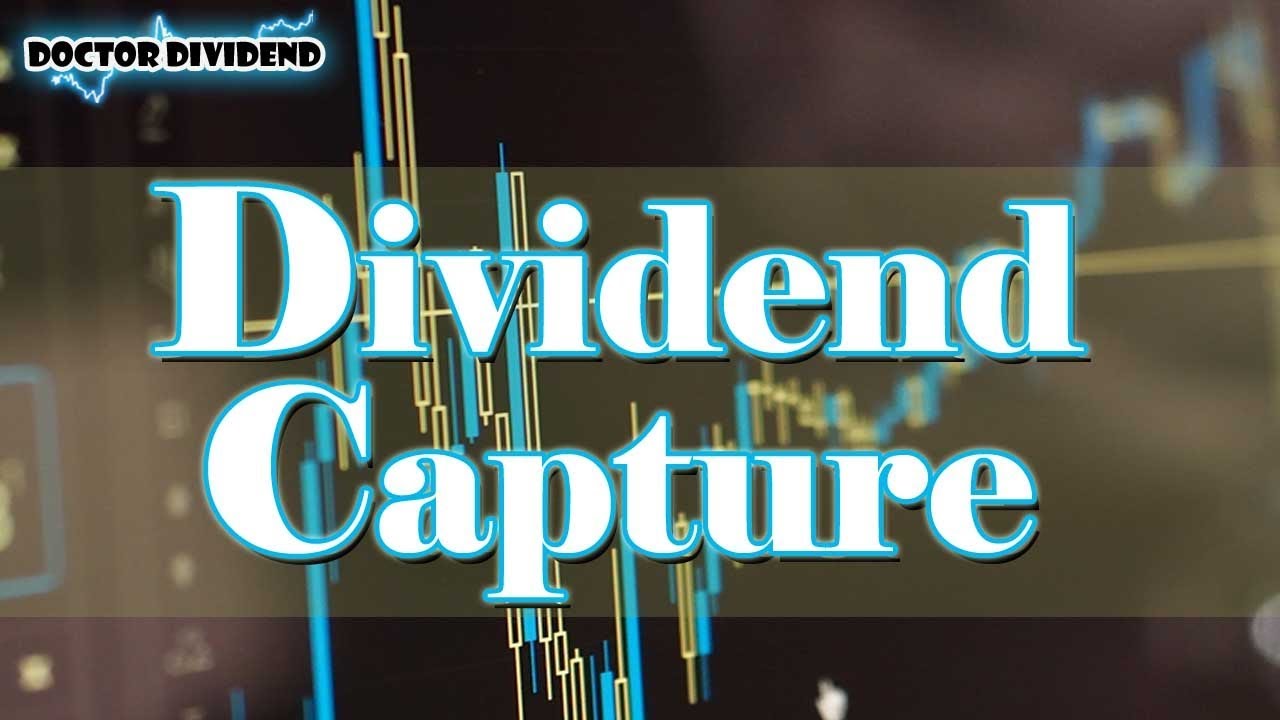 DIVIDEND Capture - Dates to Buy Stocks! | Stock Market Investing! - YouTube