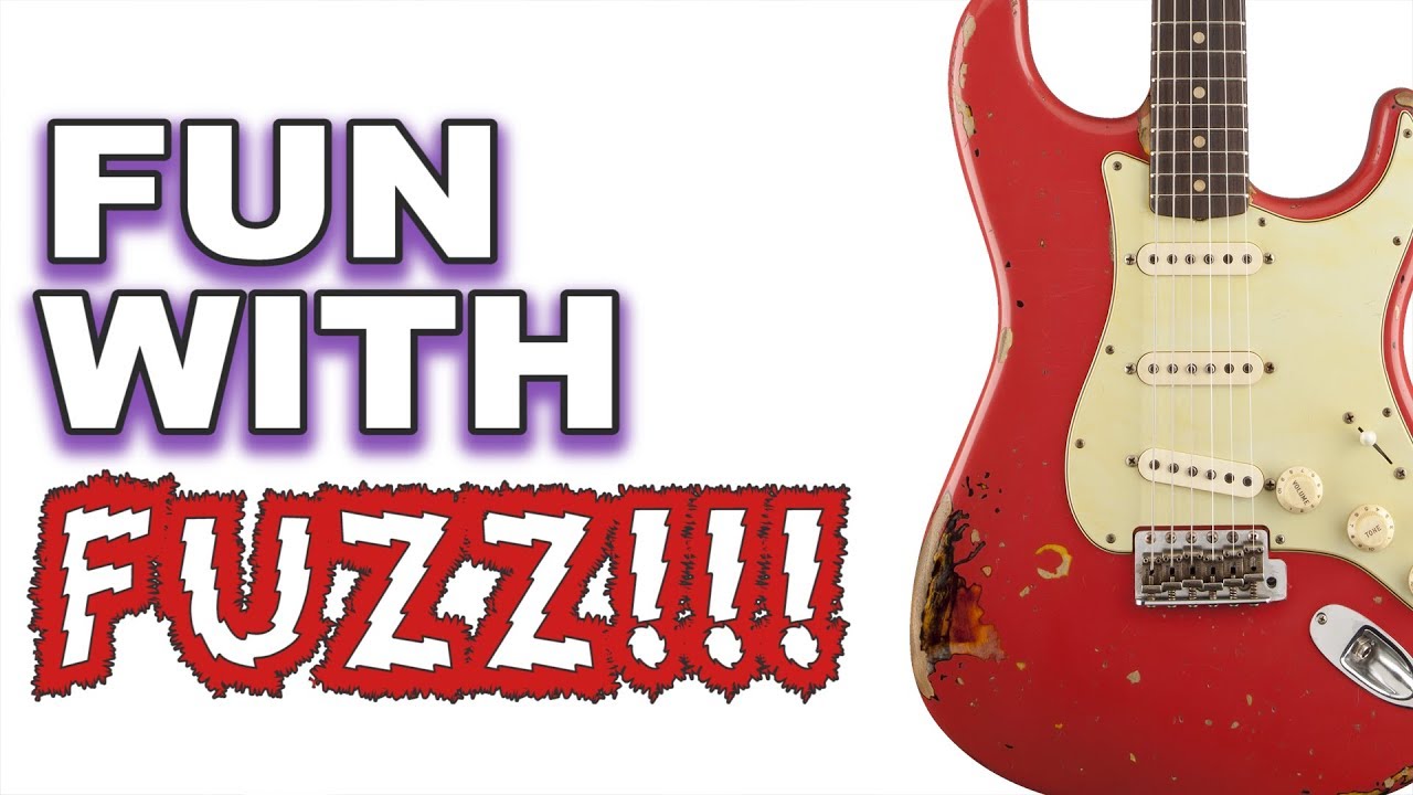 Fun with Fuzz!!!! Lick Breakdowns and How to Make Licks "Your Own ...