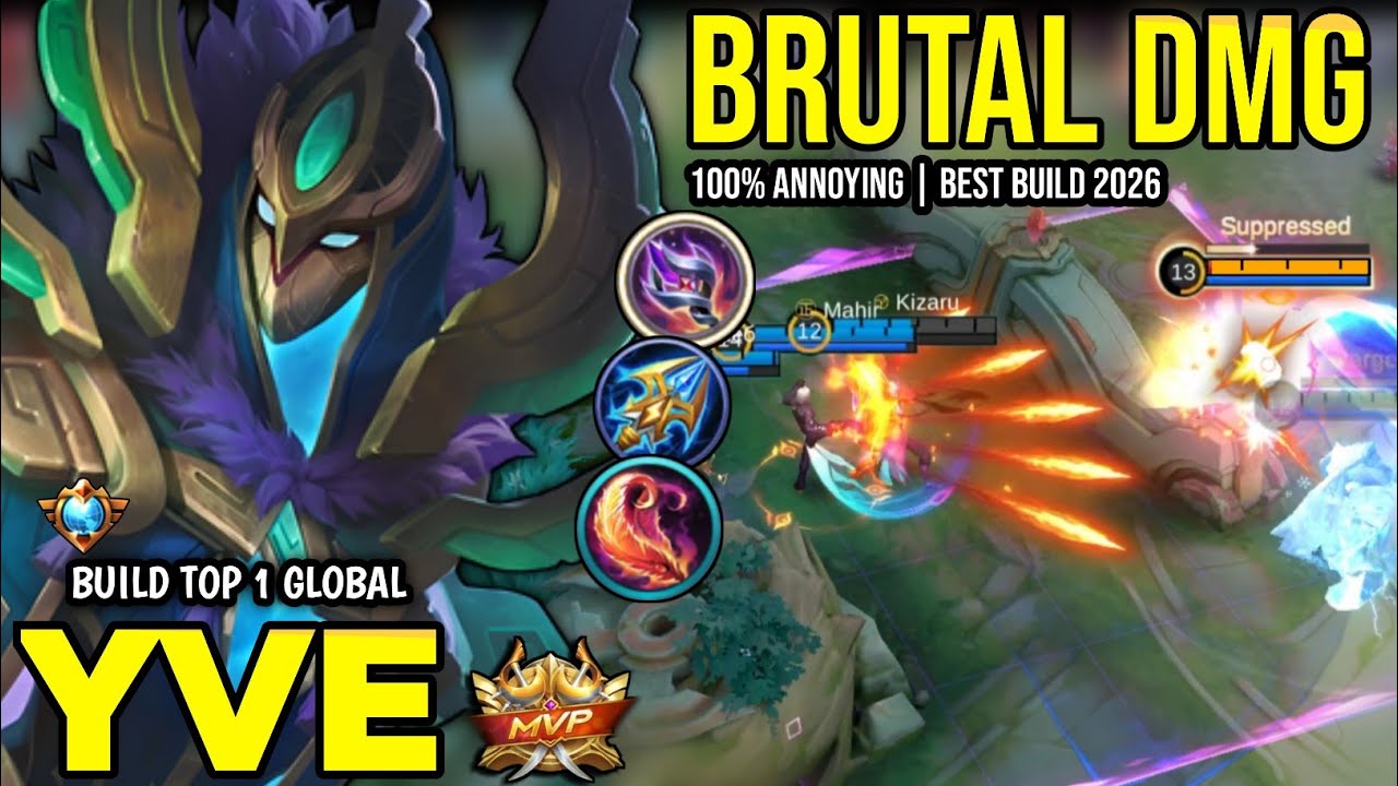 YVE BEST BUILD 2026 | BUILD TOP 1 GLOBAL YVE GAMEPLAY | MOBILE LEGENDS ...