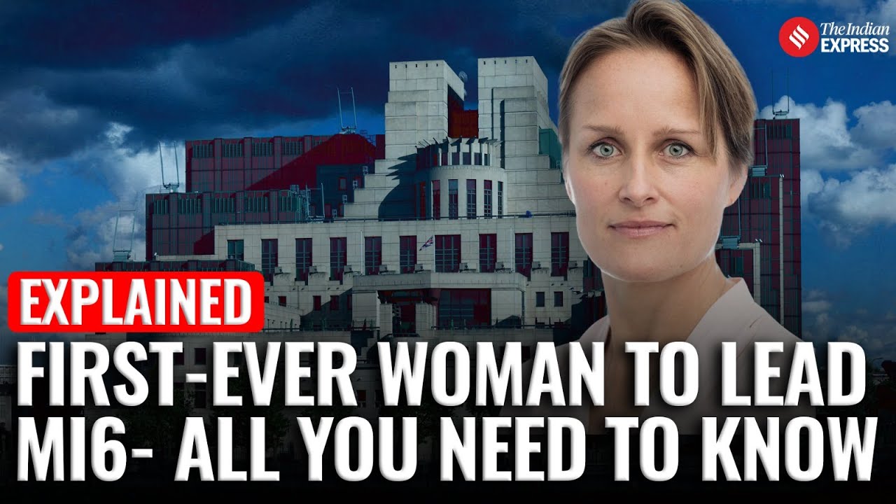 Explained: From Bond Films to Real Life: What MI6’s First Woman Chief ...