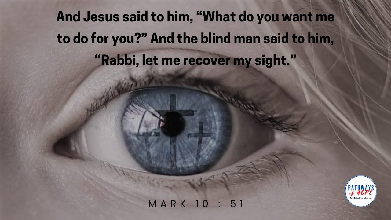 PATHWAYS OF HOPE : “RESTORING SPIRITUAL SIGHT” - YouTube