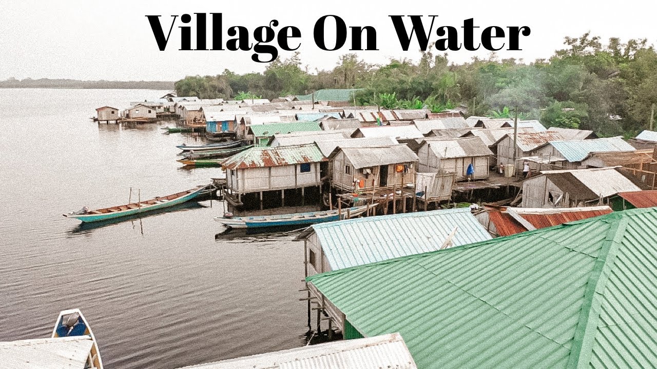 Inside Ghana's Village On Stilt Nzulezu| Village On Water? - YouTube