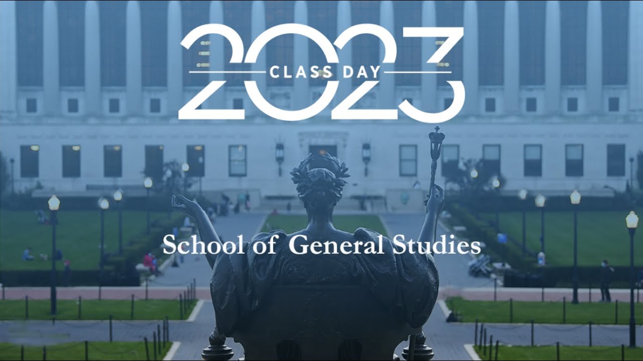 School of General Studies Class of 2023 Ceremony - YouTube