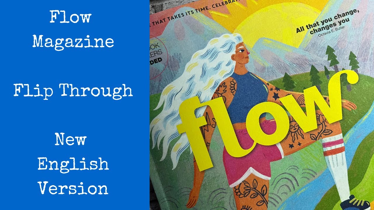 Flow Magazine | Flip Through | New English Version 2024 - YouTube