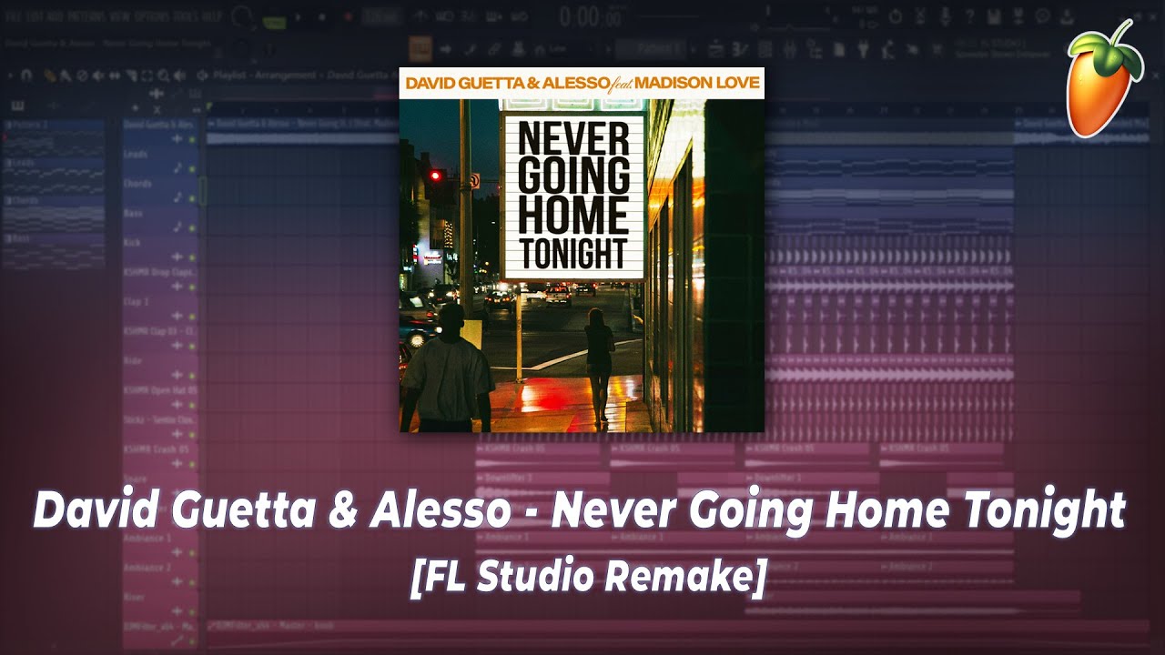 David Guetta & Alesso - Never Going Home Tonight (FL Studio Remake ...