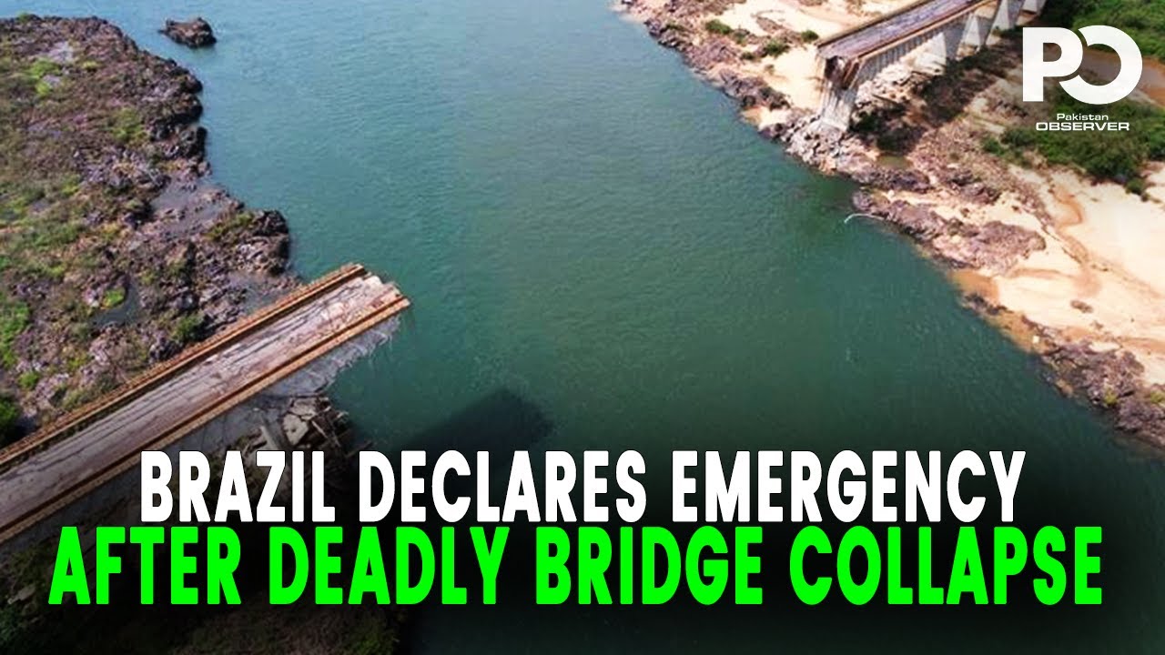 Devastation in Brazil: Emergency Declared After Bridge Collapse Claims ...